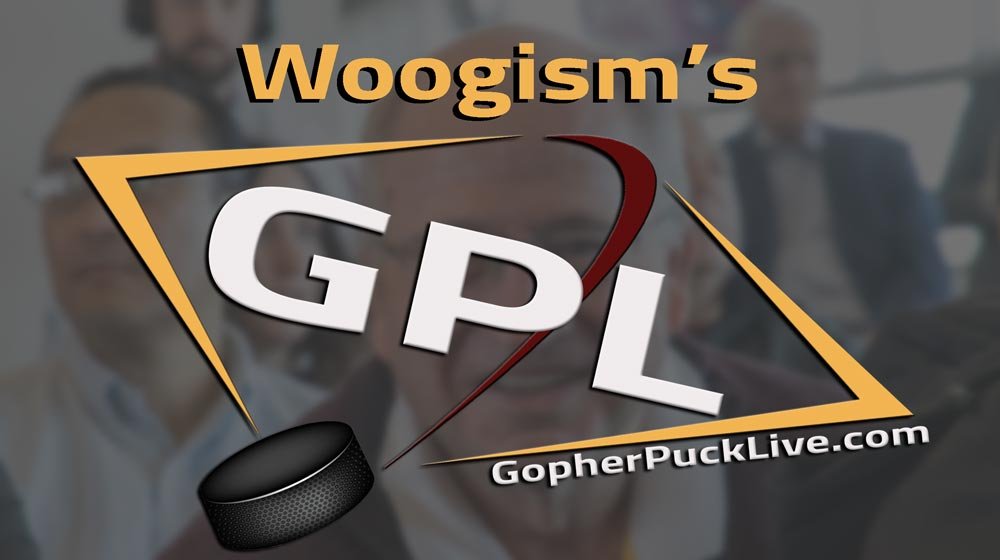 "Woogism's" • Gopher Puck Live