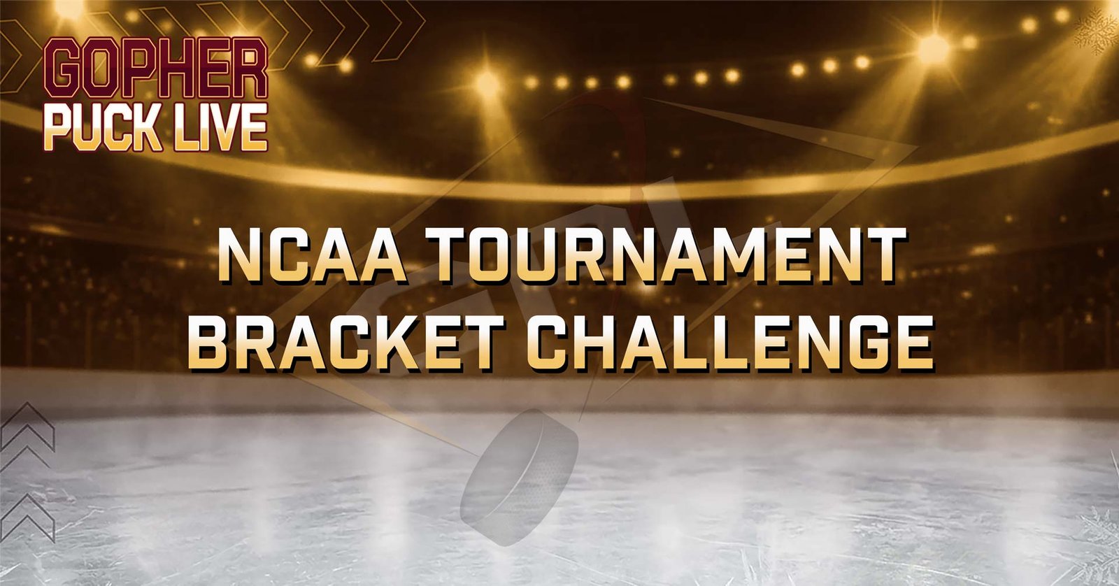 NCAA Bracket Challenge • Gopher Puck Live